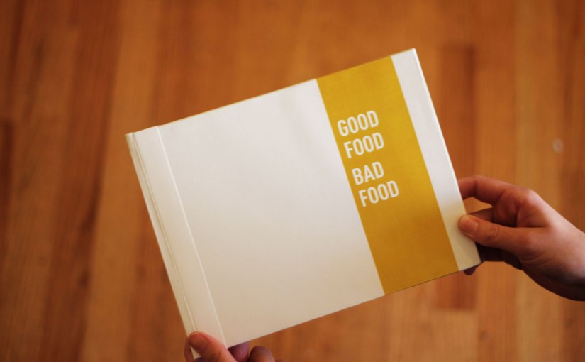 Good Food Bad Food – Meg Douglas Howie